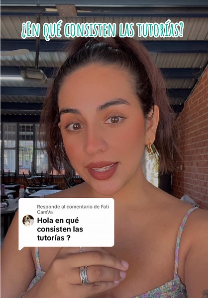 ¿En qué consisten las tutorías? - Respuesta a @Fati CamVa