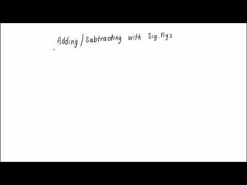 Adding and subtracting with significant figures
