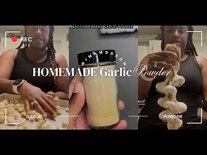 How To Make Homemade Garlic Powder Using The Oven / Dehydrated Garlic