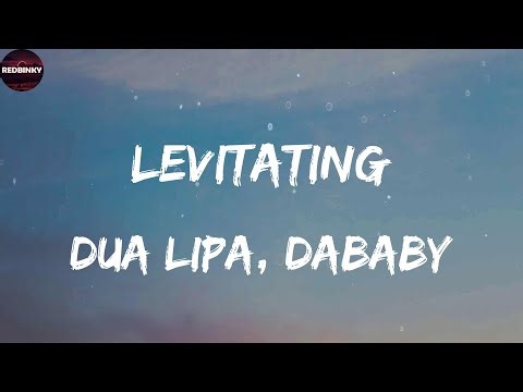 Dua Lipa, DaBaby - Levitating (Lyrics) || Charli xcx, Justin Timberlake, Ed Sheeran