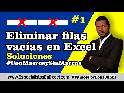 Eliminar filas vacías en Excel con macros en Excel - ConMacrosySinMacros No. 1