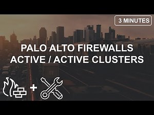 Active/Active Cluster and Asymmetric Routing on a PaloAlto Networks Firewall.