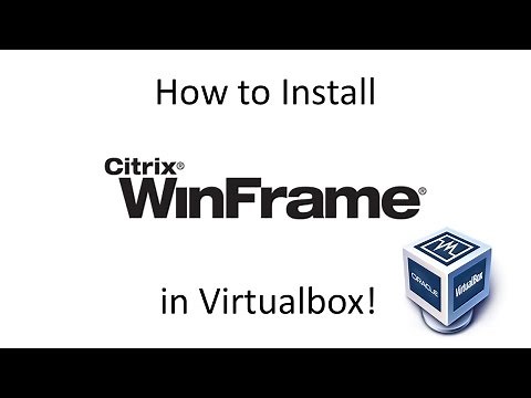 WinFrame - Installation in Virtualbox