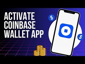 How to Activate Coinbase Wallet 2025?
