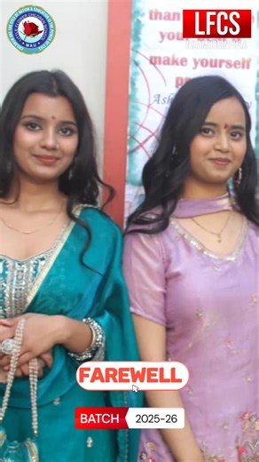 Journey Not Ends Here | Unforgettable Journey | Class 12 Farewell Batch 2025-26 #lfcs #farewell