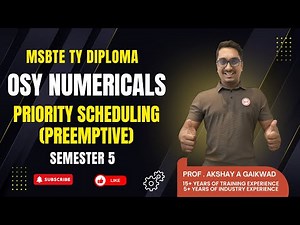 Priority Scheduling (Pre-emptive) 😎 | CPU SCHEDULING | MSBTE TY Diploma | OSY | By Akshay Sir