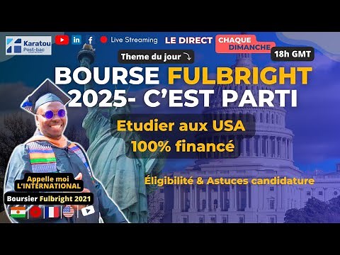 Je suis Boursier Fulbright : Voici comment l'avoir en 2025 !