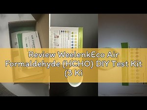 Review WeelenkEco Air Formaldehyde (HCHO) DIY Test Kit (3 Kit) - Find Out How Much Formaldehyde is i