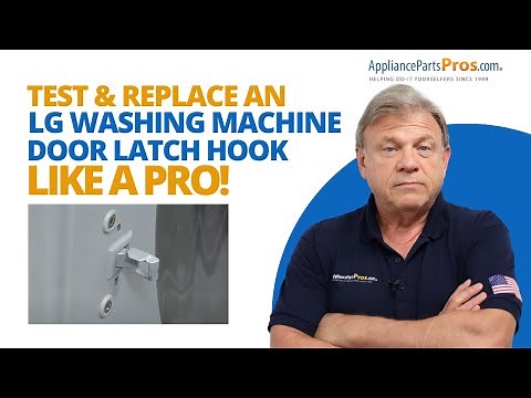 Get Your LG Washer Working AGAIN With Easy Door Latch Hook Repair