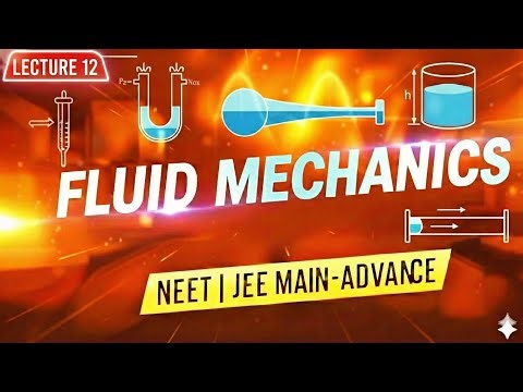 Lecture-12 Capillary rise/fall/contact angle/Fluid Mechanics/Physics/class-11/NEET/JEE MAINS/ADVANCE