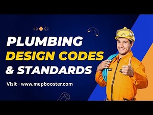 Plumbing Design Codes & Standards Explained!