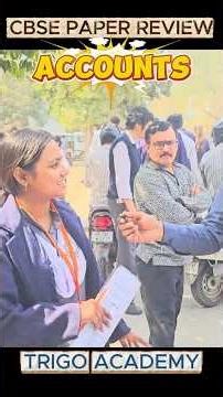 CBSE Class 12 Accounts Paper: EXPOSED! 😱 | Hardest Paper Ever? 🔥 #CBSE2026