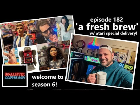 BCB 182: 'A Fresh Brew' (Welcome to Season 6!) w/ Fanny on Tech! + Atari Special Delivery! + Derek!