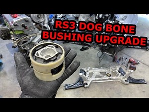 Audi RS3 Full dog bone bushing UPGRADES.