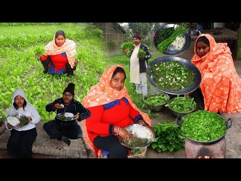 पूरे परिवार के साथ खेतों से ताज़े सरसों पालक बाथू लेतेरी चना बरे मटर का साग तोड़कर बनाएंगे बिहार साग