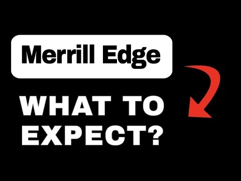 Merrill Edge Investment App Overview - What to Expect