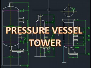 DRAFTER AUTOCAD 2D PART 48, PRESSURE VESSEL