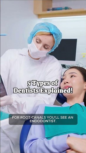5 Types of Dentists Explained!