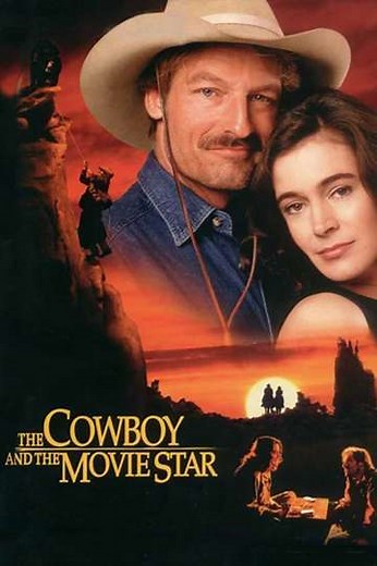 The Cowboy and the Movie Star (1998) - Movie