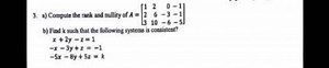 Question 1: Compute the rank and nullity of A = \begin{bmatri... | Filo