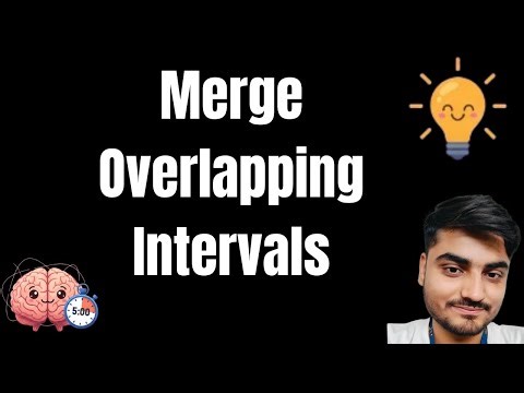 Merge Overlapping Intervals | Simple Greedy Approach | Daily DSA Series Day 14