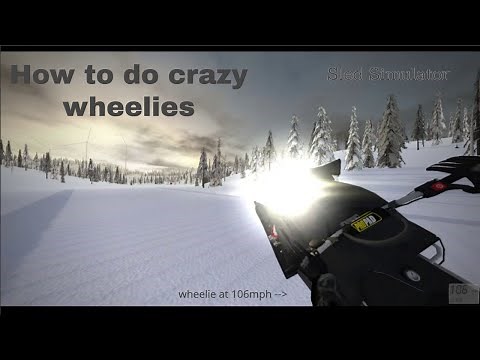How to wheelie in Sled Simulator