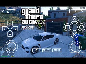 GTA 5 PPSSPP ISO – Full Open World Adventure & Realistic HD Graphics Mobile Edition