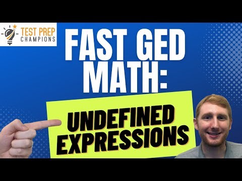 How to Beat Undefined Expression Questions for GED Math [Fast Lesson]