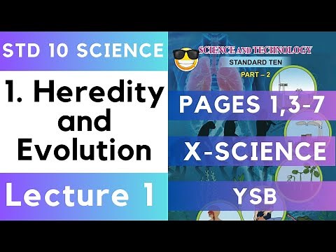 Heredity and Evolution 10th science 2 Lecture 1| Maharashtra State Board Science Std 10th