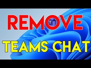 How To Remove Teams Chat in Windows 11