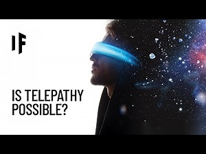 What If Telepathy Were Real?