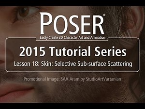 POSER Tutorial Lesson 18: Skin. Selective Sub-surface Scattering