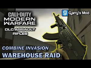 Combine Invasion: Warehouse Raid w/ MW2019 DLC ARs - Garry's Mod Weapons Mod Gameplay