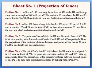 Sheet No. 1 (Projection of Lines) Problem No. 1: A line AB, 90 ... | Filo