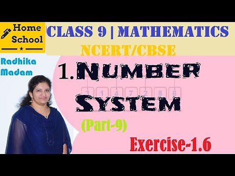 Number System | Part-9|Class 9|Mathematics |Exercise-1.6 |NCERT / CBSE