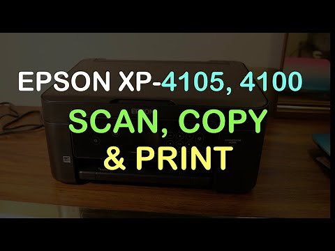 How to Scan, Print & Copy with Epson XP 4105, 4100 Printer review ?