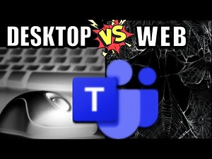 MS Teams Desktop vs Teams Web: The 5 Key Differences You Need to Know #msteams #remotework