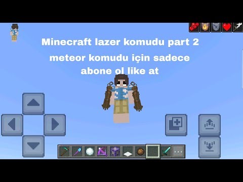 Minecraft lazer part 2 meteor komudu için Abone ol like at ❤️❤️❤️