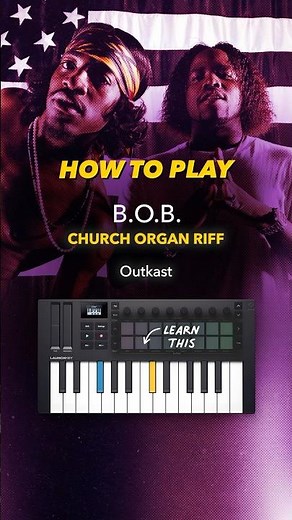 Learn How to Play B.O.B. by OutKast (Organ Riff) 🎹