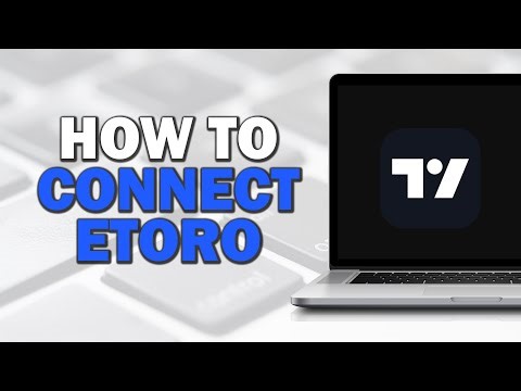 How To Connect eToro To Tradingview (Quick Tutorial)