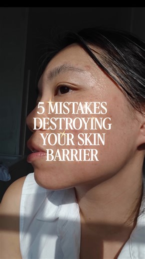 13 reactions | 5 Mistakes Destroying Your Skin Barrier (& What to Do...