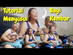 Tutorial Menyusui Bayi Kembar