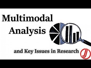 Multimodal Analysis in Research: Unlocking Insights Across Modes | Key Issues