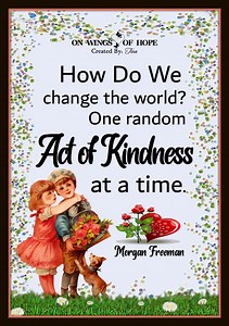 425K views · 79K reactions | ☺️☺️ How do we change the world? One random act of kindness at a time. | On Wings Of Hope | Facebook