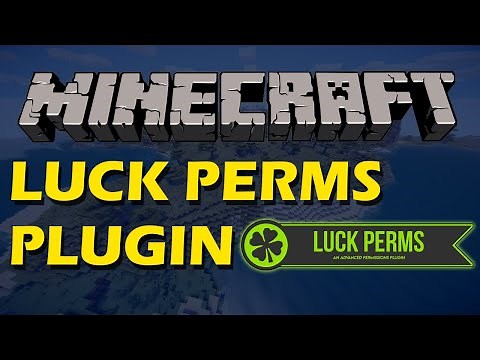 Permissions in Minecraft with Luck Perms Plugin