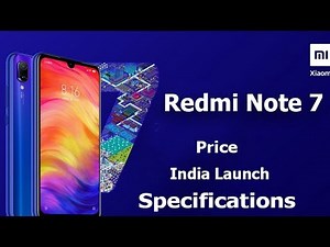 Redmi Note 7 - Specifications, Price, Launch Date In India | Redmi Note 7