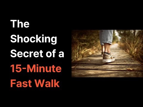 Just 15 Minutes of Fast Walking a Day Can Transform Your Life