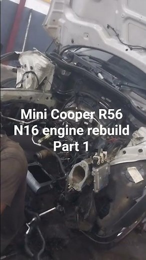 Mini Cooper R56 N16 Engine Rebuild Part1 #bmw #mechanic #bmwfan #bmwfanatic #minicooper minicoo