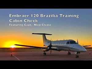Embraer EMB 120 - Cabin Check (Contract Pilot Life)