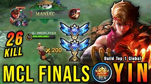 26 Kills Maniac!! MCL Finals Yin Best Build Exp Lane!! - MLBB #gameplayproplayer #yin #MLBB | Gameplay Proplayer Live